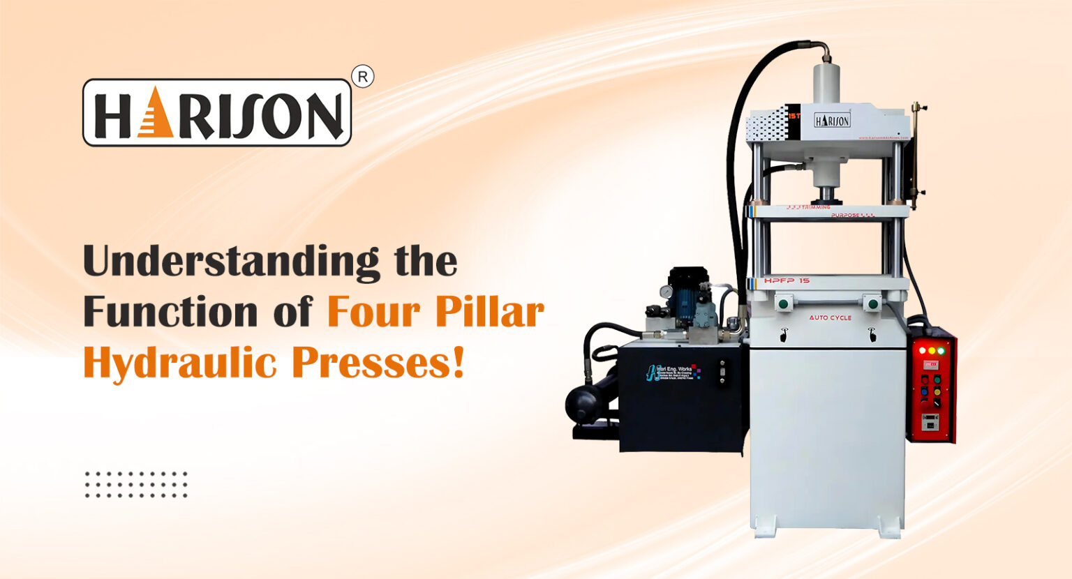 How Four Pillar Hydraulic Presses Work | Functions